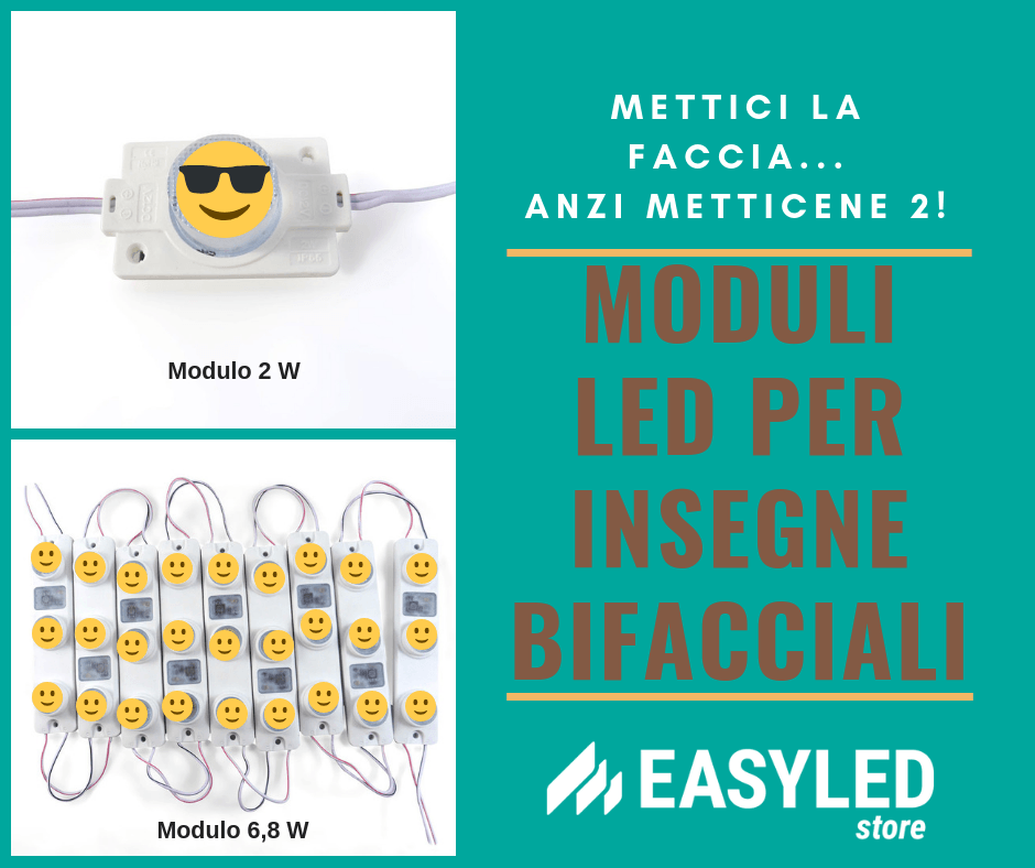 Moduli Led per Insegne Bifacciali (GUIDA 2019) - Easyledstore